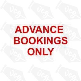 Advance Bookings Only sticker - Vinyl Cut Graphics UK, Signs and Decals